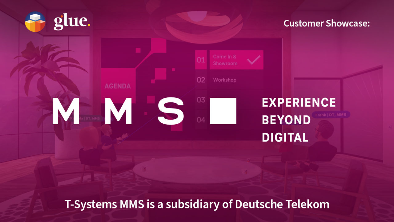 Glue Customer Showcase: T-Systems MMS